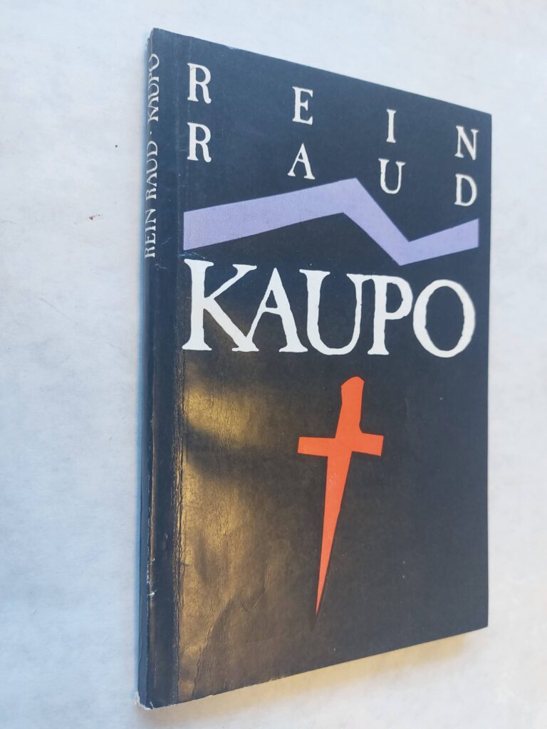 KAUPO. REIN RAUD. 1990 - Raamaturinglus - Kasutatud raamatud