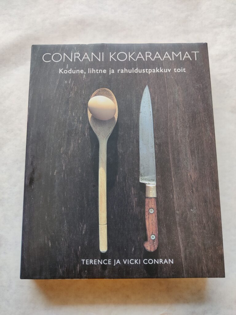 Conrani kokaraamat. Kodune, lihtne ja rahuldustpakkuv toit. Terence ...