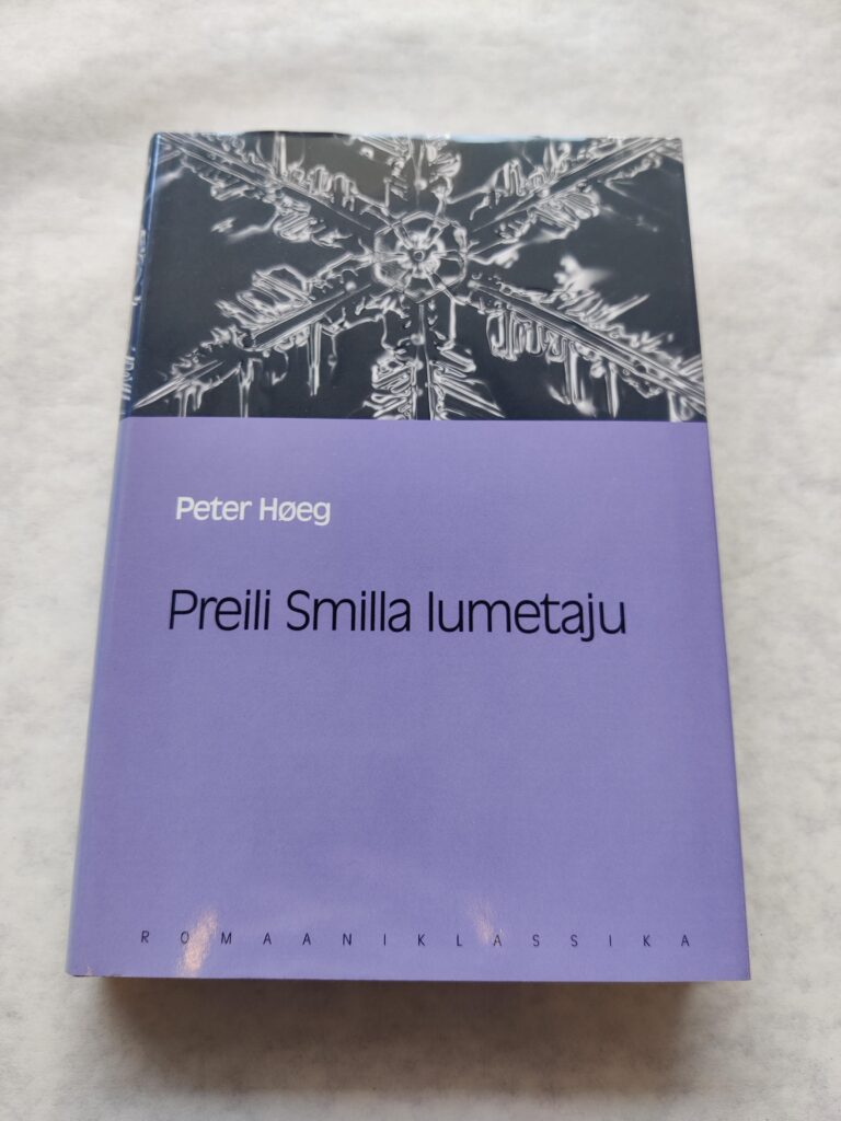 Preili Smilla lumetaju. Peter Høeg. 2008 - Raamaturinglus - Kasutatud ...