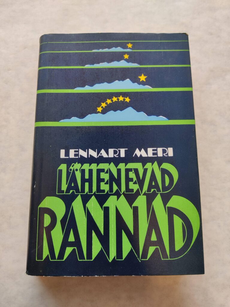 Lähenevad rannad. Reisid 130. ja 160. meridiaani vahel. Lennart Meri ...