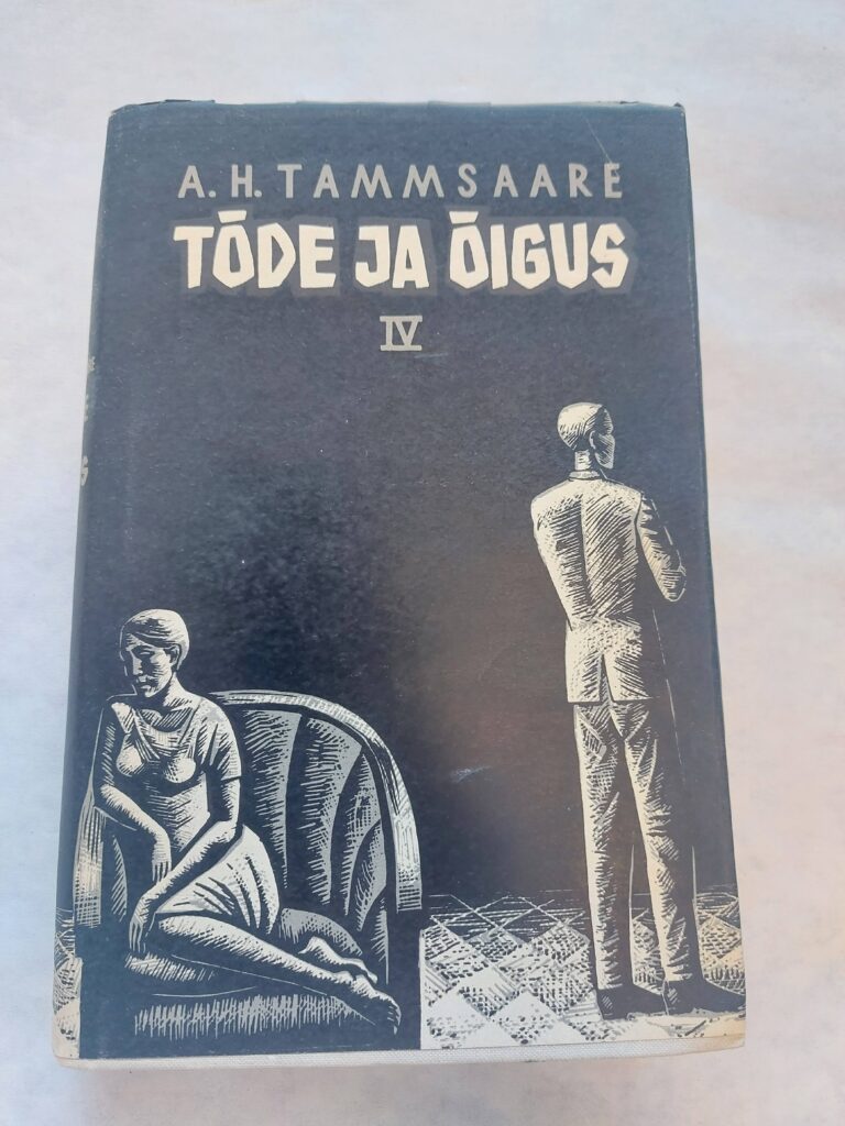 TÕDE JA ÕIGUS IV. A. H. TAMMSAARE. 1969 - Raamaturinglus - Kasutatud ...