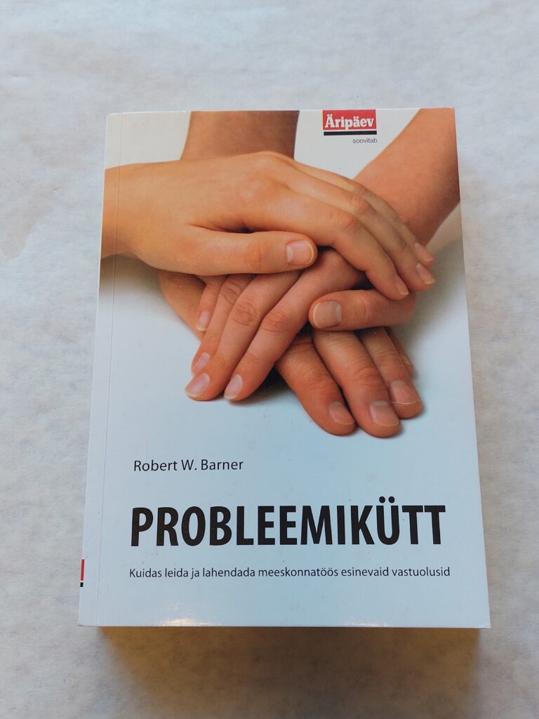 Probleemikütt. Robert W. Barner. 2004 - Raamaturinglus - Kasutatud raamatud