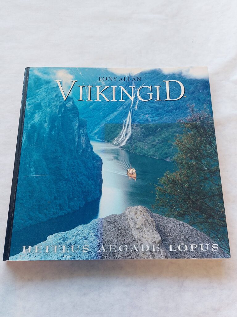 Viikingid. Heitlus aegade lõpus. Tony Allan. 2004 - Raamaturinglus ...