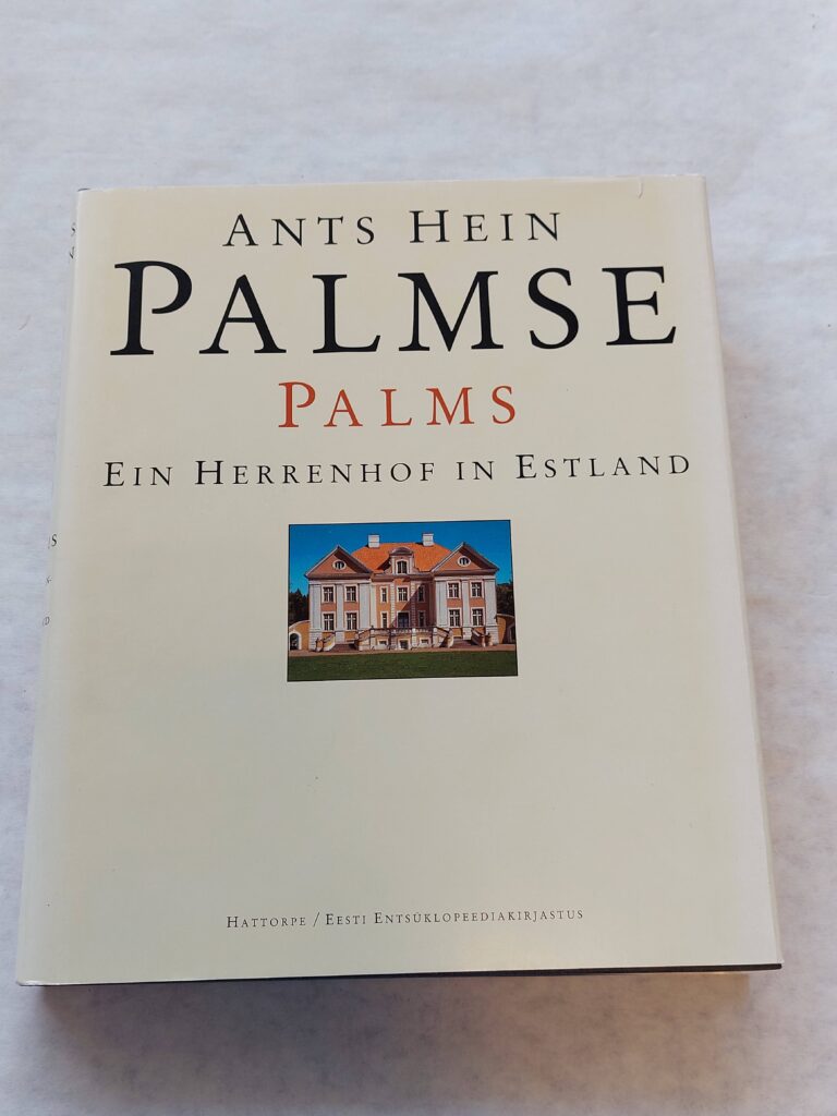Palmse. Palms. Ants Hein. 1996 - Raamaturinglus - Kasutatud raamatud