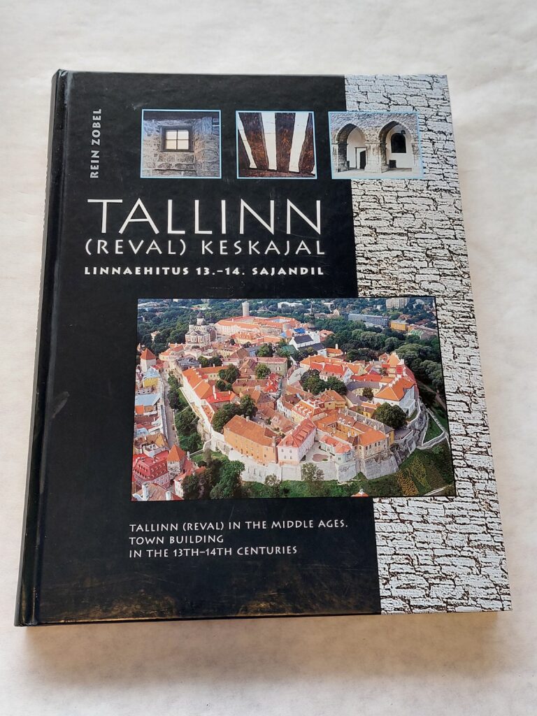 Tallinn (Reval) keskajal. Linnaehitus 13.-14. sajandil = Tallinn (Reval ...