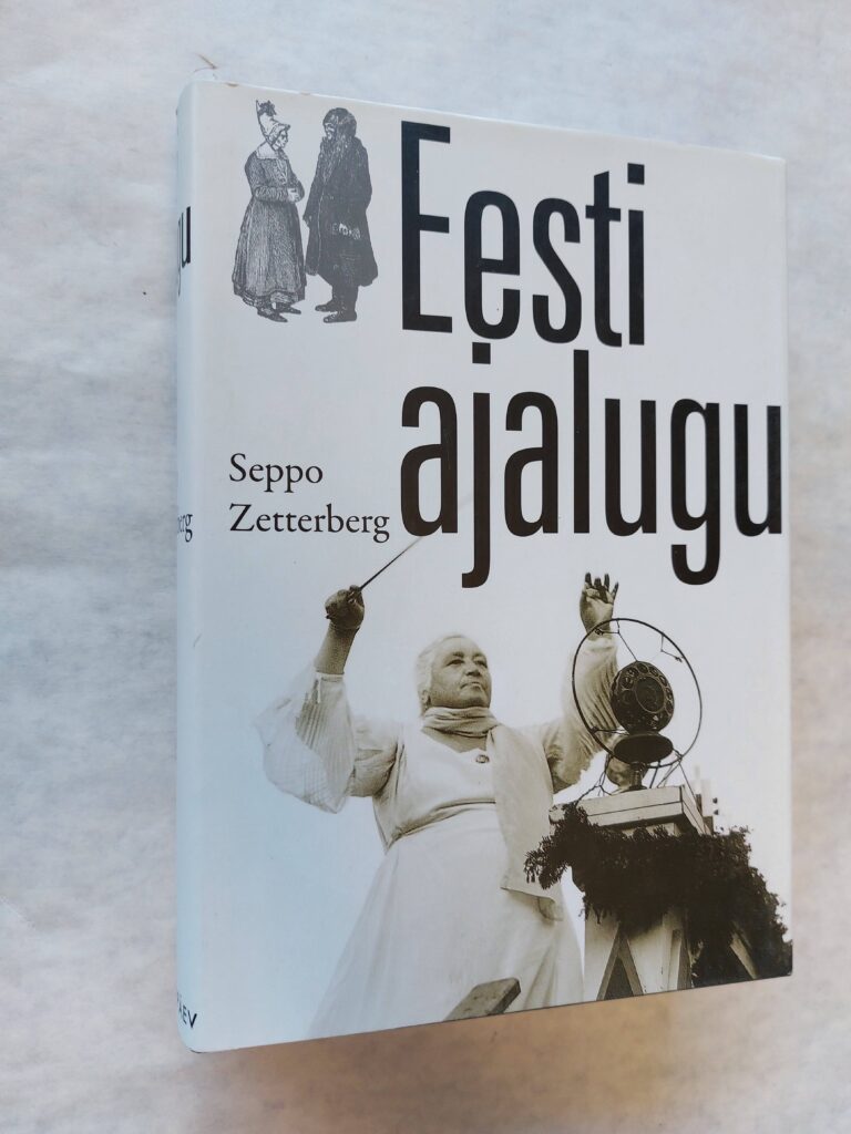 Eesti ajalugu. Seppo Zetterberg. 2009 - Raamaturinglus - Kasutatud ...