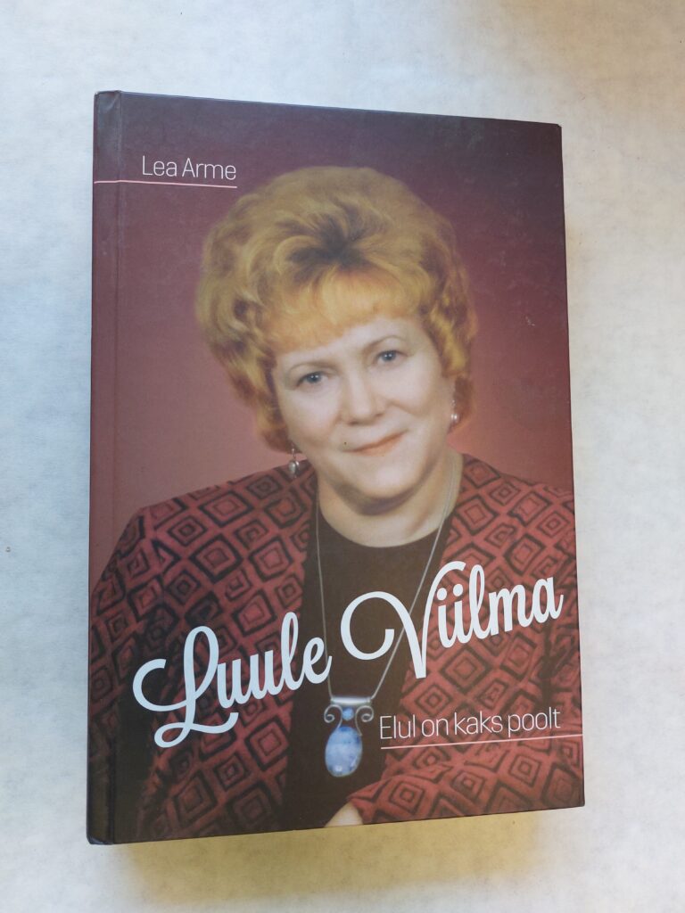 Luule Viilmaa. Elul on kaks poolt. Lea Arme. 2012 - Raamaturinglus ...