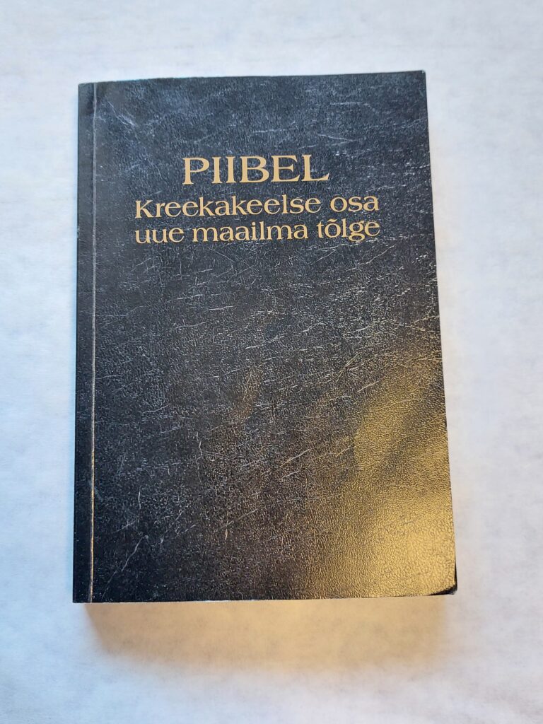 Piibel. Kreekakeelse osa uue maailma tõlge. 2009 - Raamaturinglus ...