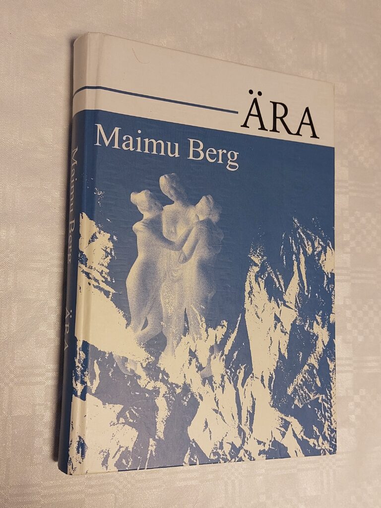 Ära. Maimu Berg. 1999 - Raamaturinglus - Kasutatud raamatud