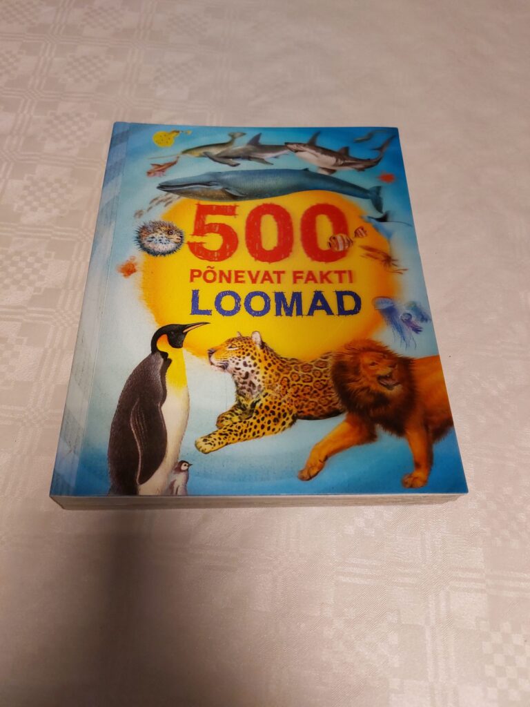 500 põnevat fakti. Loomad. 2018 - Raamaturinglus - Kasutatud raamatud