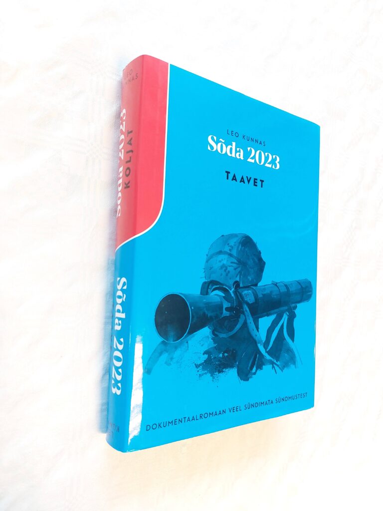 Sõda 2023. Taavet. Koljat. Leo Kunnas. - Raamaturinglus - Kasutatud ...