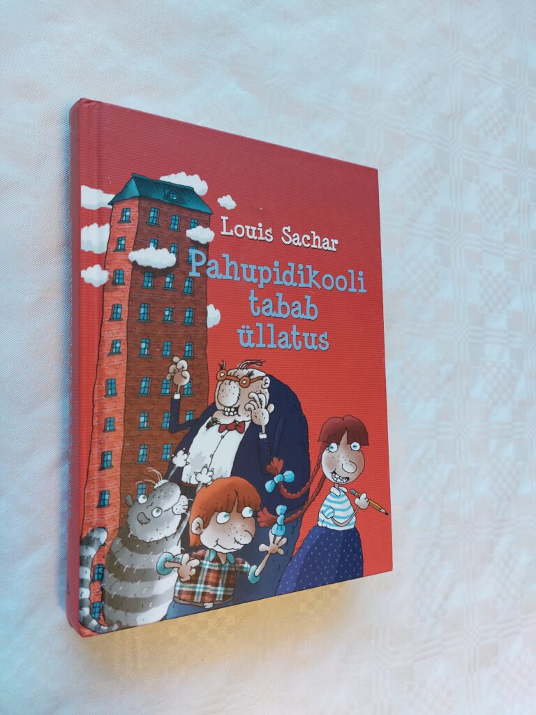 Pahupidikooli tabab üllatus. Louis Sachar. 2009 - Raamaturinglus ...