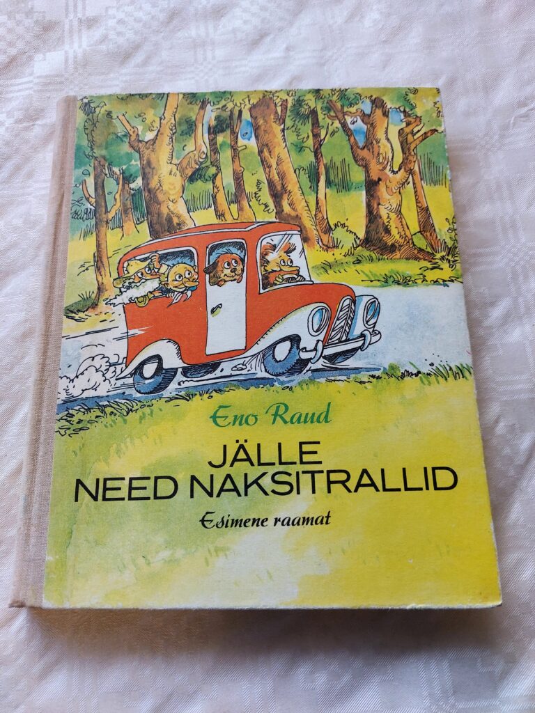 Jälle need naksitrallid. Esimene raamat. Eno Raud. 1979 ...
