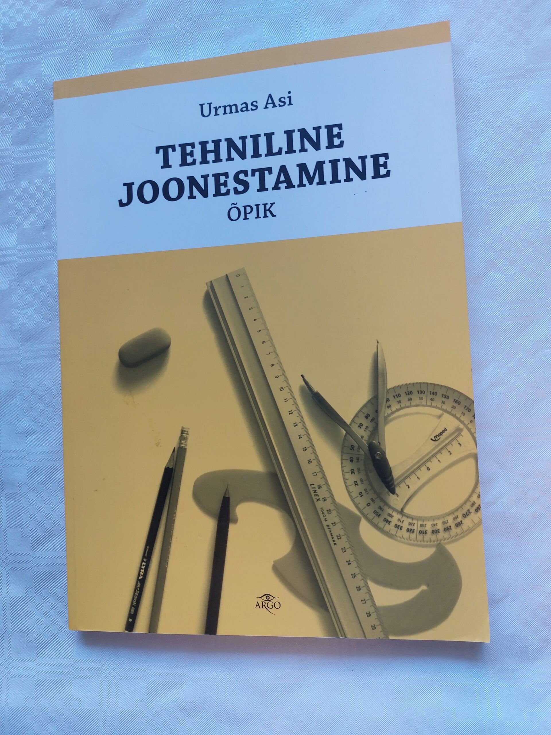 Tehniline joonestamine õpik. Urmas Asi. 2013 - Raamaturinglus ...