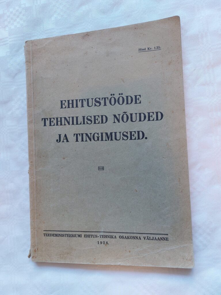 Ehitustööde tehnilised nõuded ja tingimused. 1928 - Raamaturinglus ...
