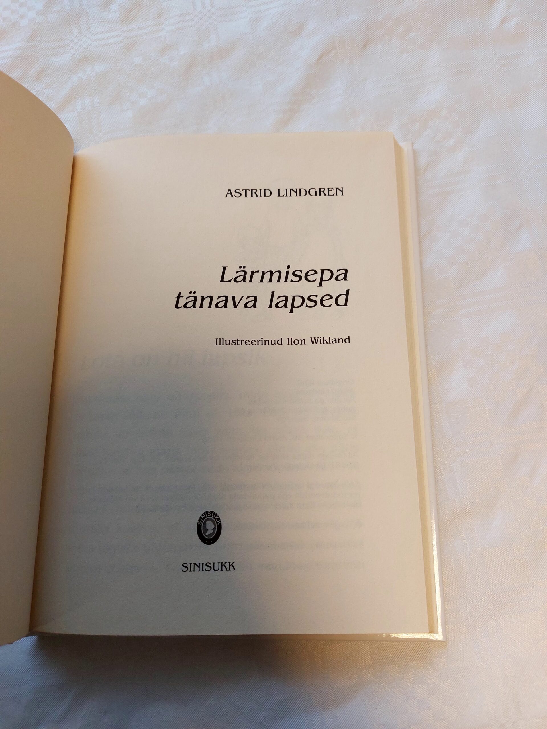 Lärmisepa tänava lapsed. Astrid Lindgren. 2011 - Raamaturinglus ...