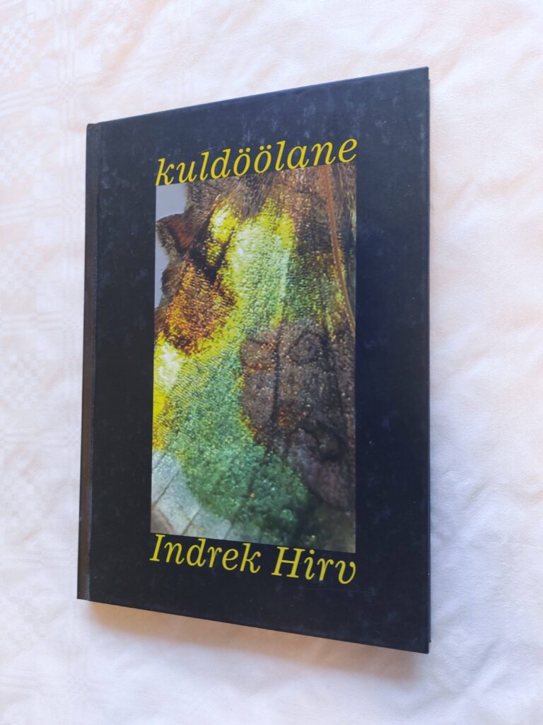 Kuldöölane. Indrek Hirv. 2018 - Raamaturinglus - Kasutatud raamatud