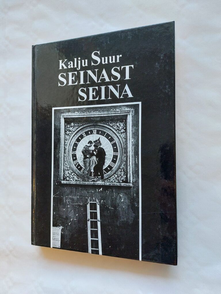 Seinast seina. Kalju Suur. 1995 - Raamaturinglus - Kasutatud raamatud ...