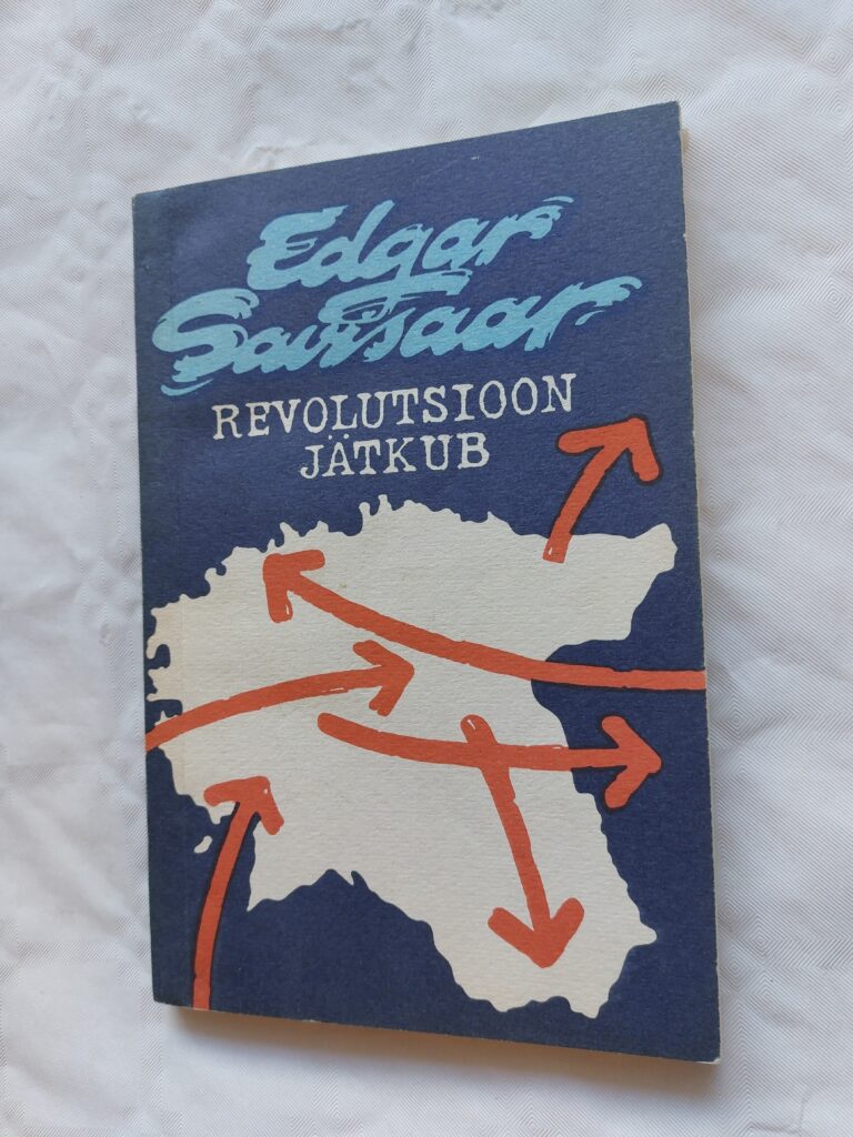 Revolutsioon jätkub. Edgar Savisaar. 1988 - Raamaturinglus - Kasutatud ...