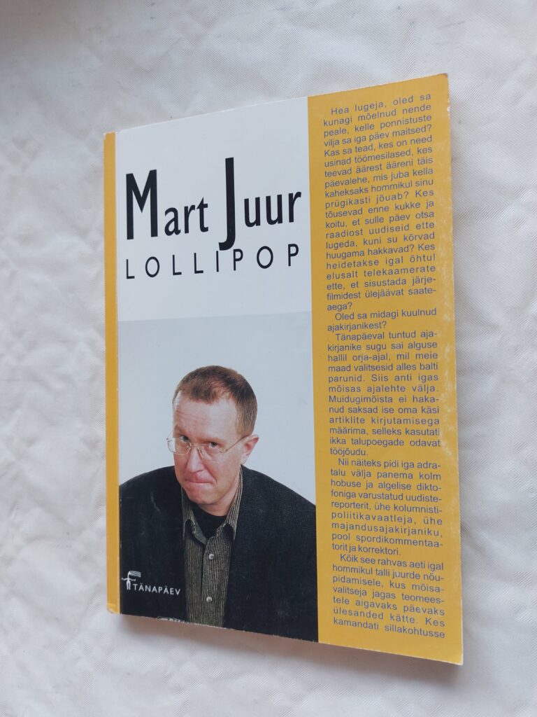 Lollipop. Mart Juur. 1999 - Raamaturinglus - Kasutatud raamatud ...