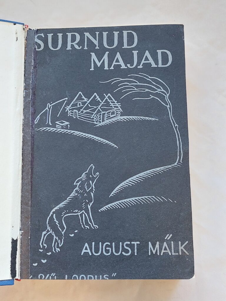 Surnud majad. August Mälk. 1934 - Raamaturinglus - Kasutatud raamatud ...