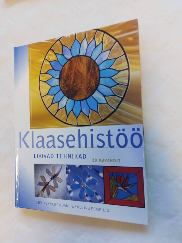 Klaasehistöö. Loovad tehnikad. 20 kavandit. Cliff Kennedy, Jane ...