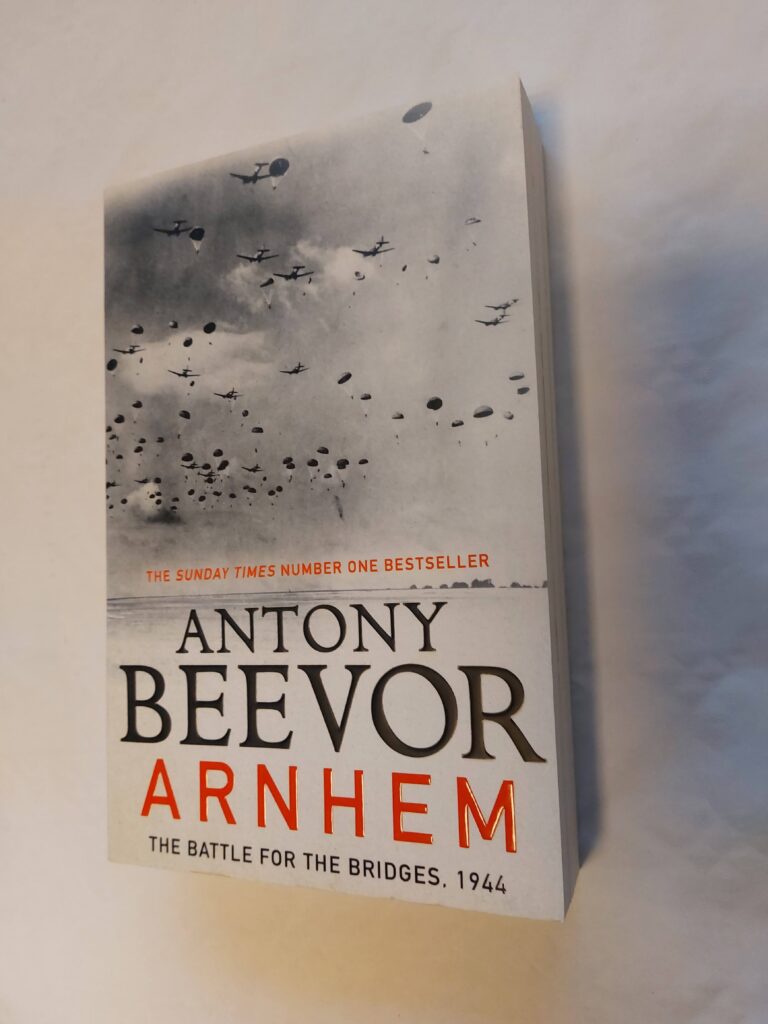 Arnhem. Antony Beevor. 2018 - Raamaturinglus - Kasutatud raamatud ...