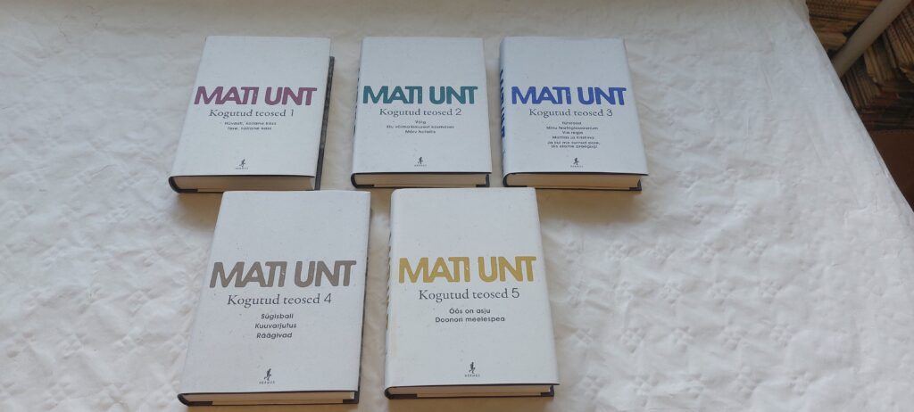 Kogutud teosed. I-V. osa. Mati Unt. 2008 - Raamaturinglus - Kasutatud ...