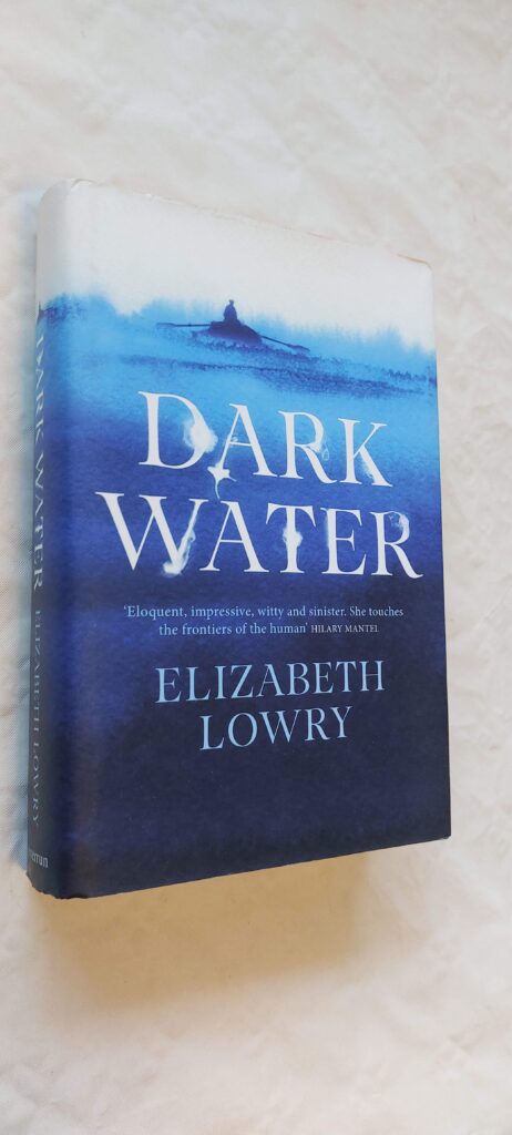 Dark Water. Elizabeth Lowry. 2018 - Raamaturinglus - Kasutatud raamatud ...