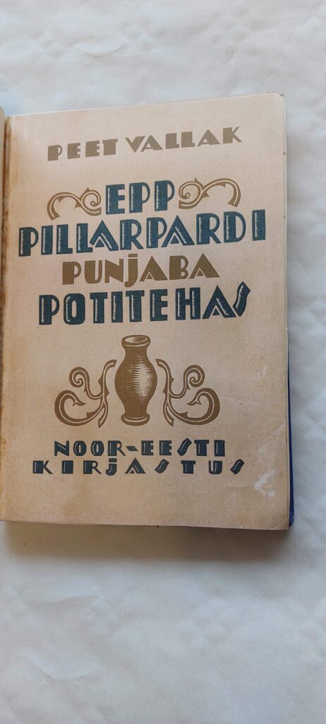 Epp Pillarpardi Punjaba potitehas. Peet Vallak. 1936 - Raamaturinglus ...